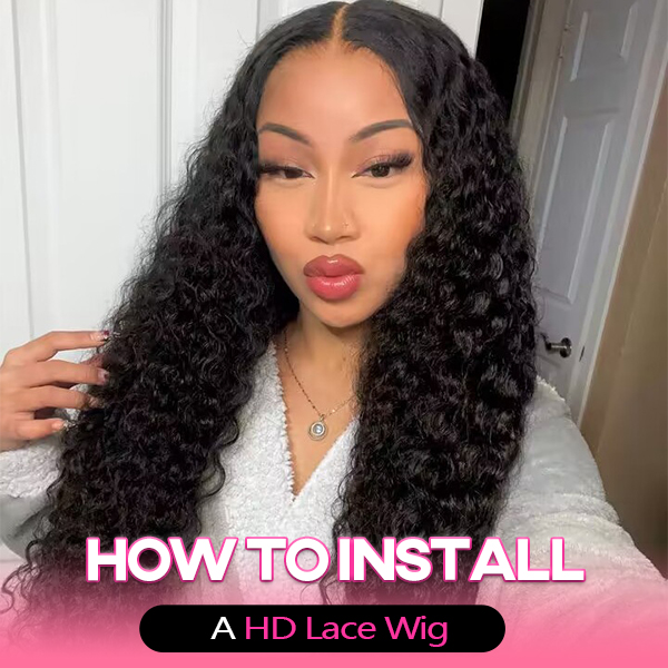 How To Install A HD Lace Wig?