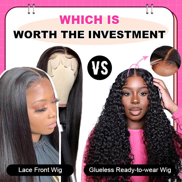 Lace Front Wig Vs Glueless Ready To Wear Wig, Which Is Worth The ...