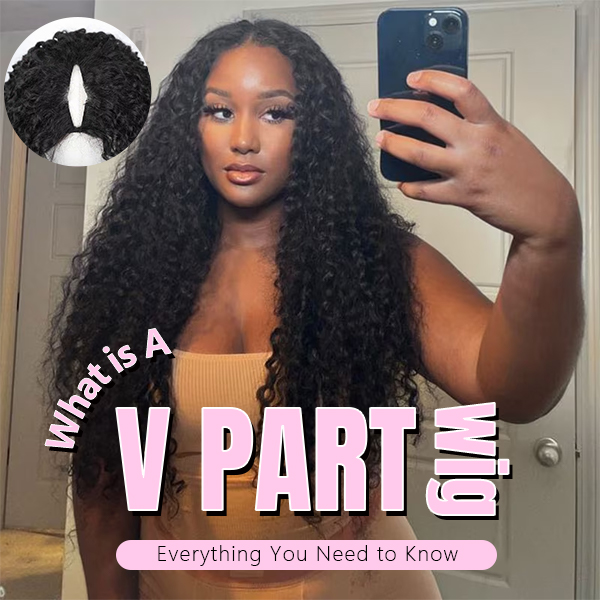What is A V Part Wig-Everything You Need to Know